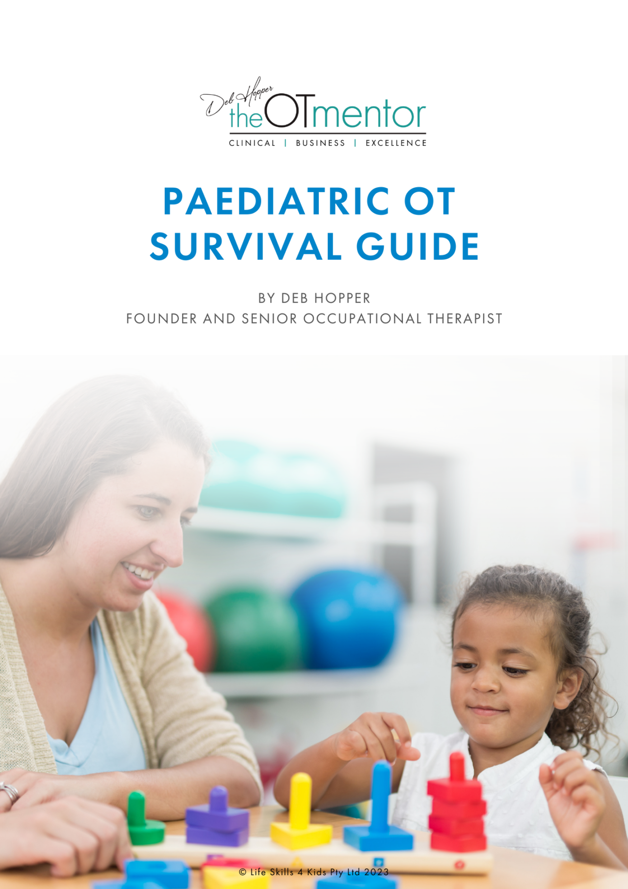 Paeds Survival Guide - The OT Mentor